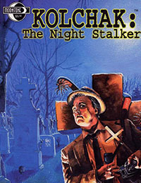 MEDIA’1972: Kolchak: The Night Stalker – A History of Comics Index
